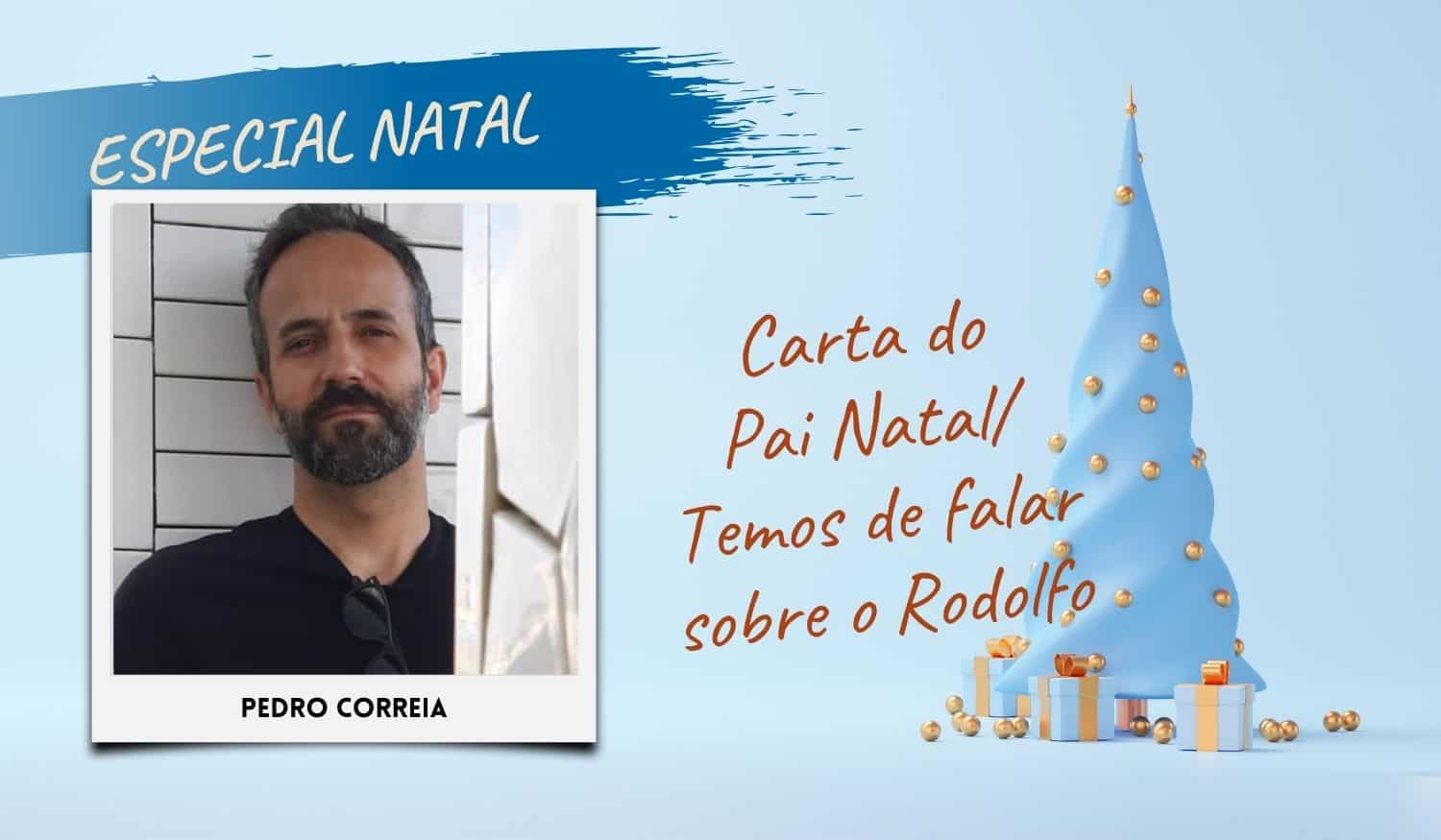 Especial Contos: Carta do Pai Natal - Temos de falar sobre o Rodolfo ...